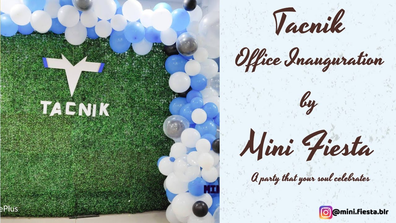 Office Inauguration Decoration For Tacnik By Mini Fiesta YouTube office-inauguration-decoration-for-tacnik-by-mini-fiesta-youtube