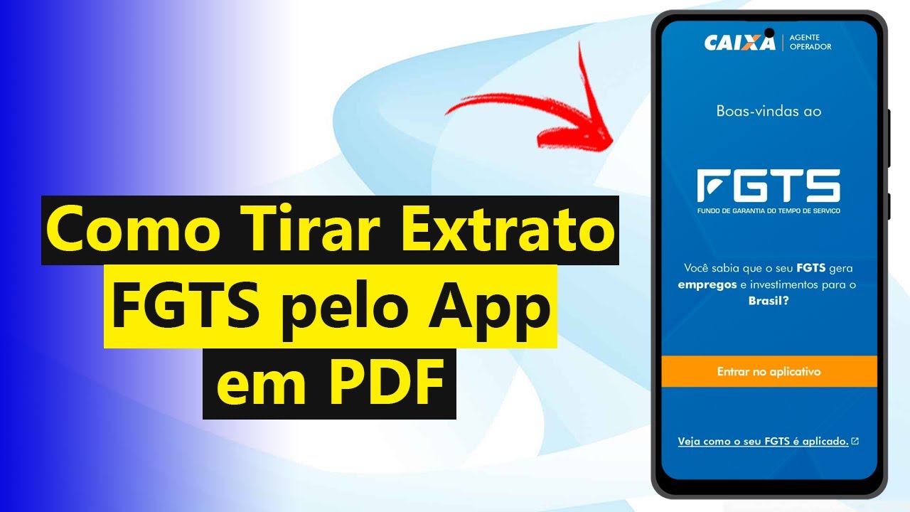 Como Tirar Extrato FGTS pelo App em PDF (Atualizado 2025) - YouTube