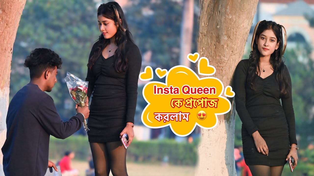 Insta Queen কে Propose করলাম 😍 || Prank On Insta Model || Coochbehar ...