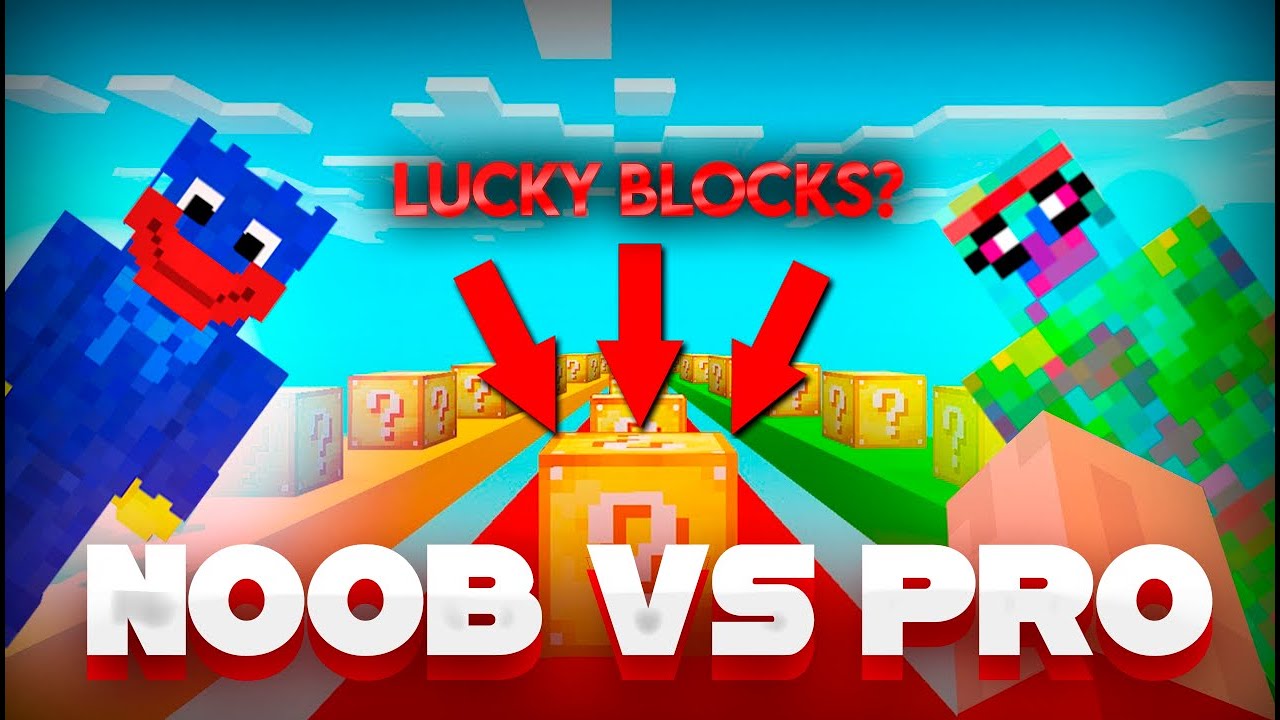 LUCKY BLOCKS NOOB VS PRO IN MINECRAFT - YouTube