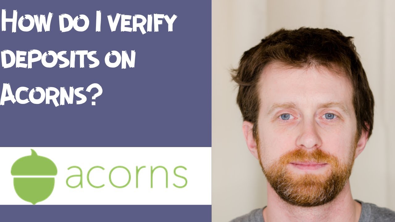 How do I verify deposits on Acorns - YouTube
