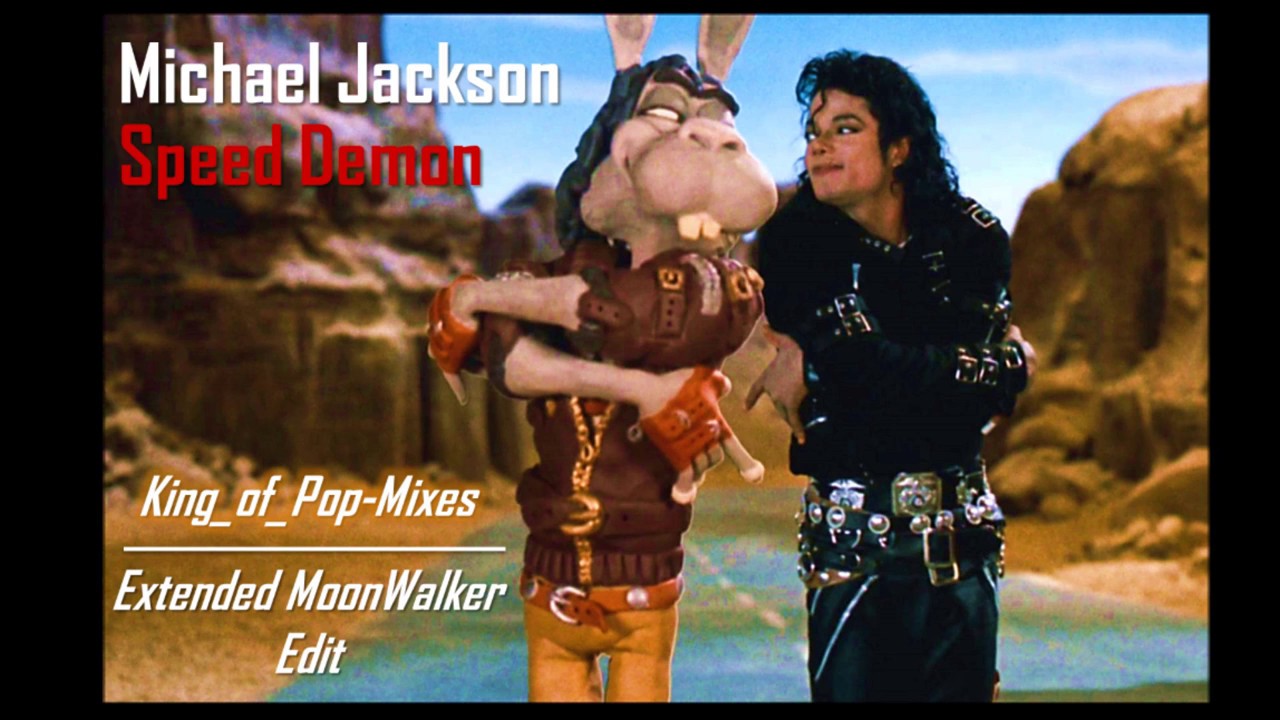 SPEED DEMON (Extended MoonWalker Version) - MICHAEL JACKSON - YouTube