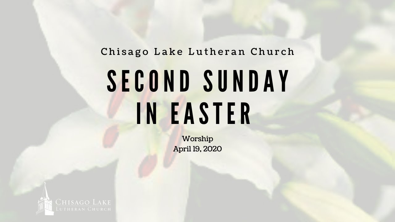 2nd Sunday in Easter Worship - April 19, 2020 - YouTube