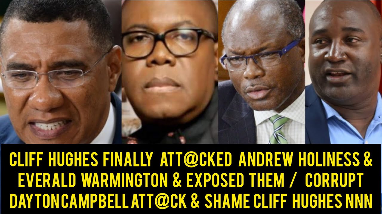 Breaking New's Cliff Hughes Finally Exposed Andrew Holiness & Everald ...
