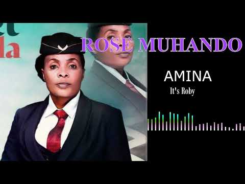 ROSE MUHANDO -AMINA BEAT