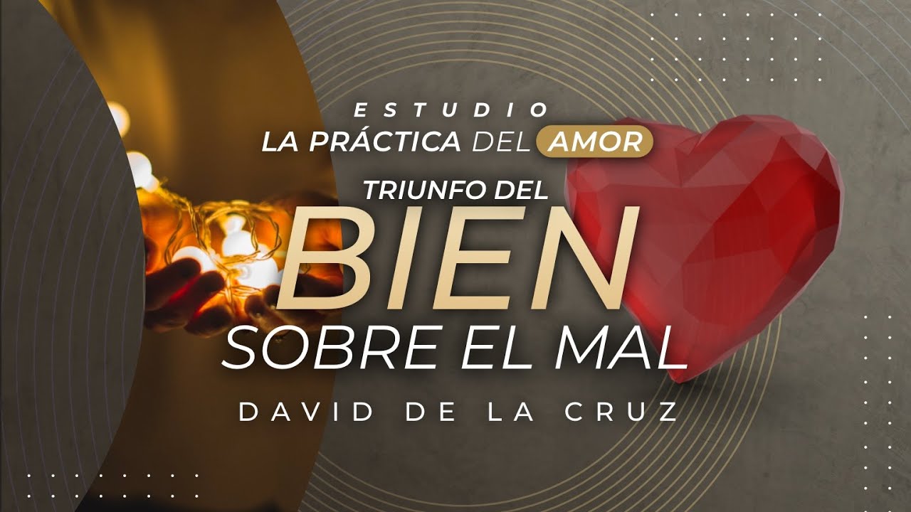 Triunfo del Bien Sobre el Mal | David de la Cruz | VNPEM Norte - YouTube