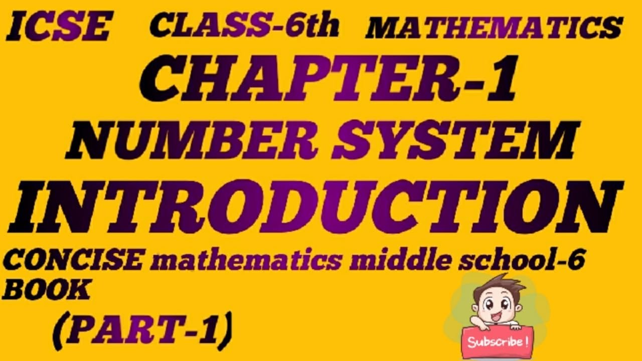 ICSE/CBSE class 6th chapter -1 Number system introduction part 1 - YouTube