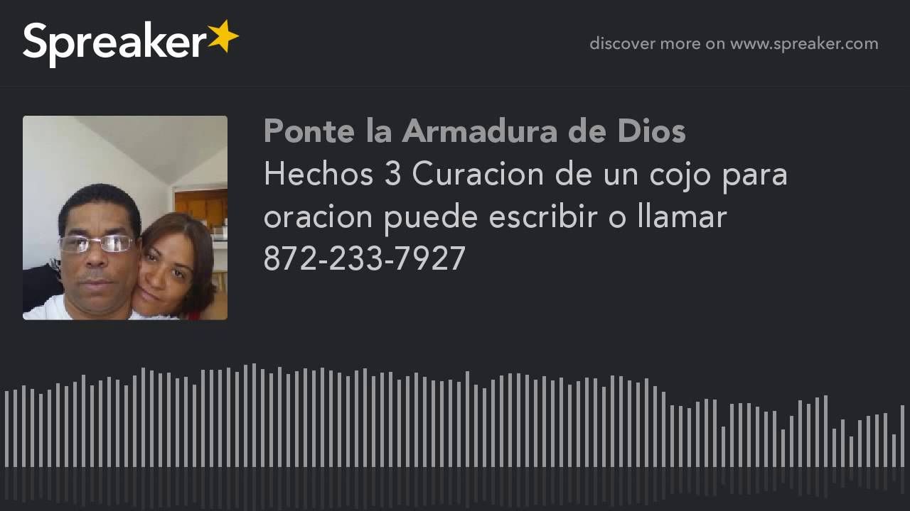 Hechos 3 Curacion de un cojo para oracion puede escribir o llamar 872 ...