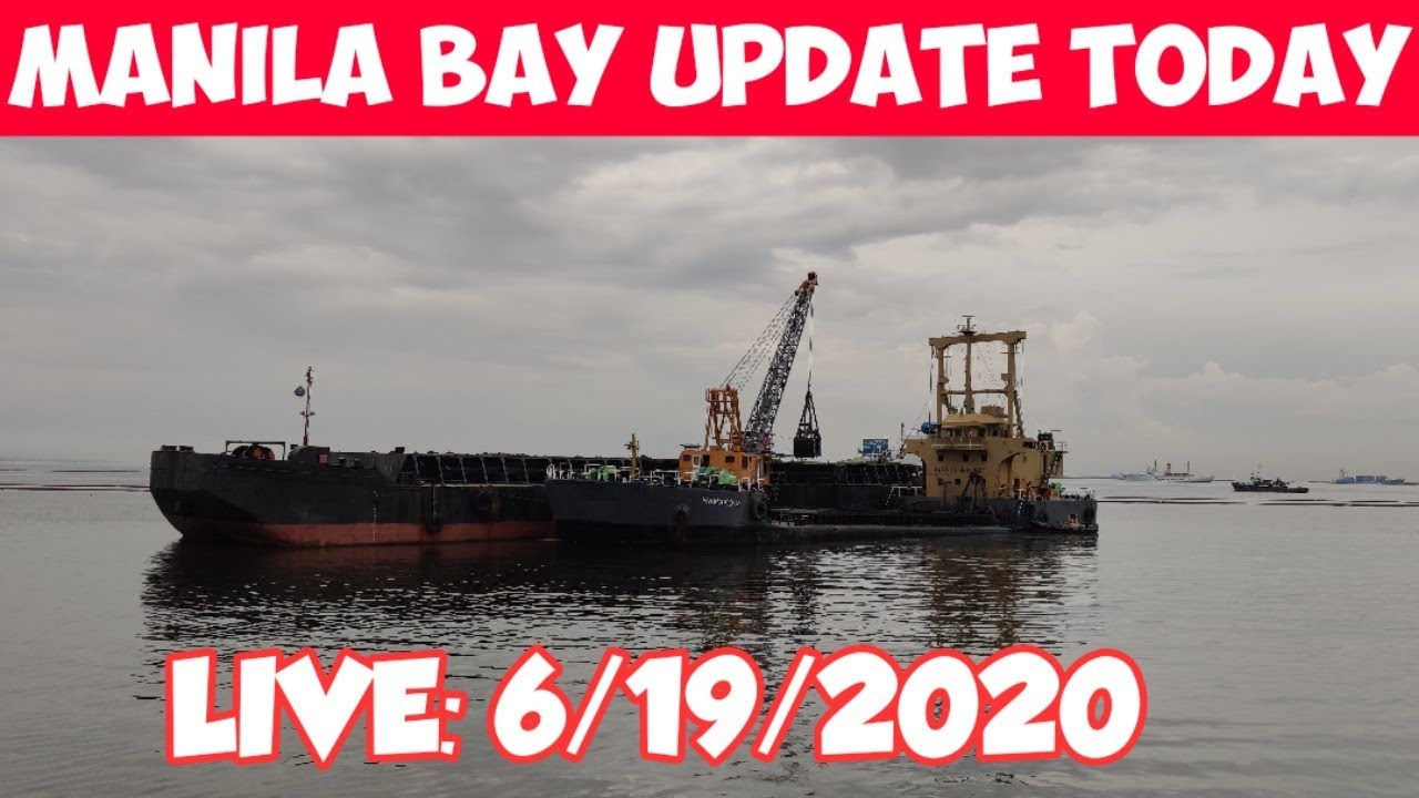 LIVE: MANILA BAY UPDATE TODAY 6/19/2020 - YouTube