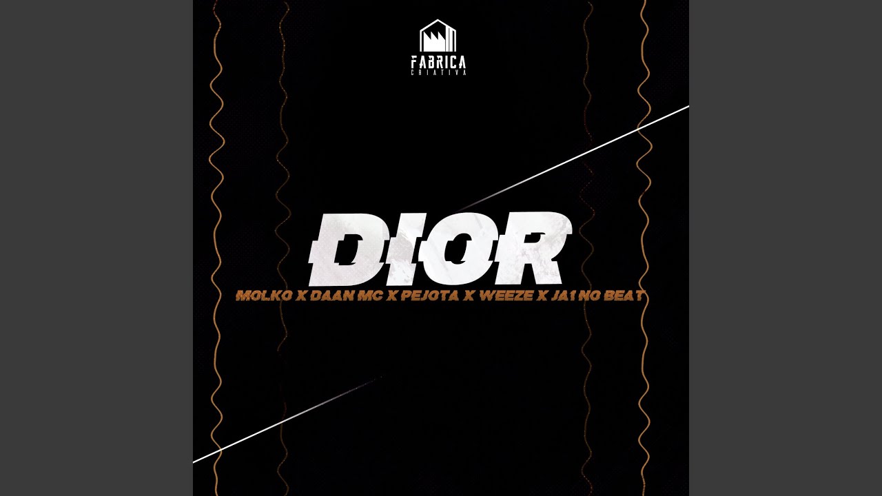 Dior - YouTube Music