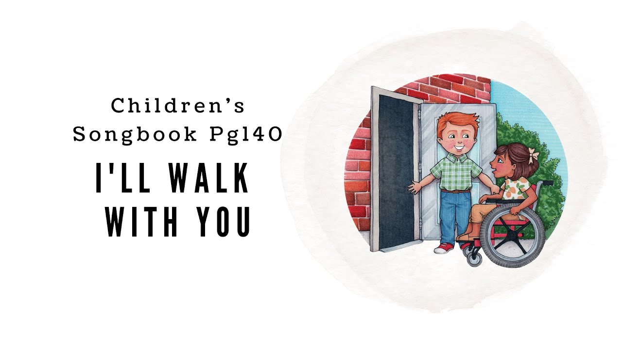 I'll Walk with You | LDS Primary Song Sing Along - YouTube