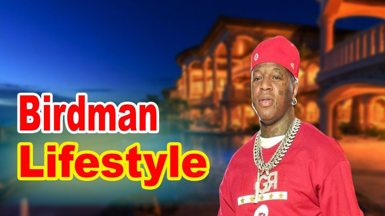 Birdman Lifestyle 2020 ★ Girlfriend & Biography - YouTube