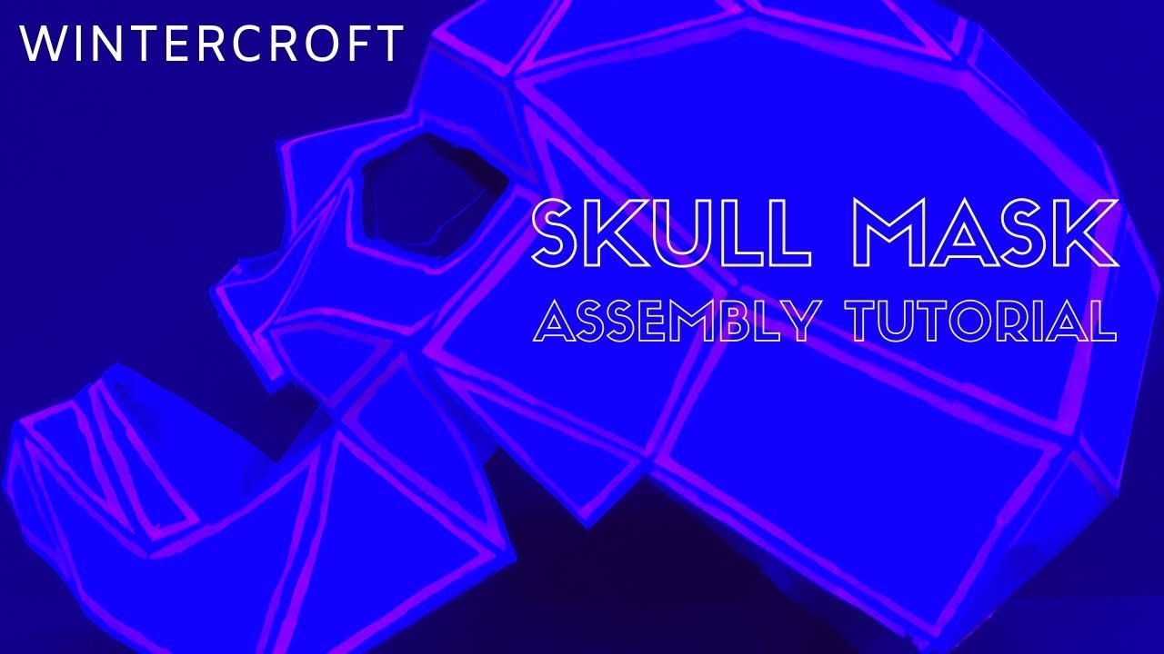 Wintercroft Skull Mask Assembly Tutorial - YouTube