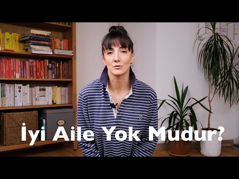 Gerçekten İyi Aile Yok Mudur? Aileyi Affetmek Bizi İyileştirir mi?
