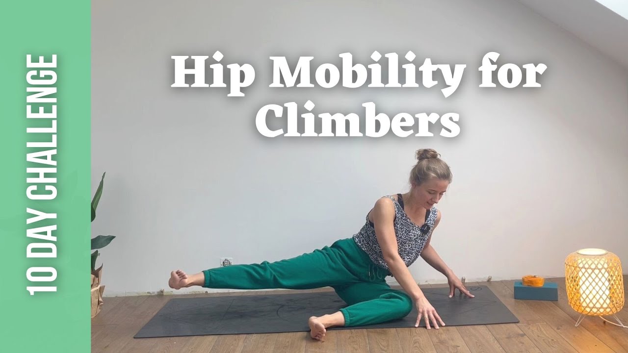 Day 1 Hip Mobility Challenge For Climbers Improve You Hip Strength
