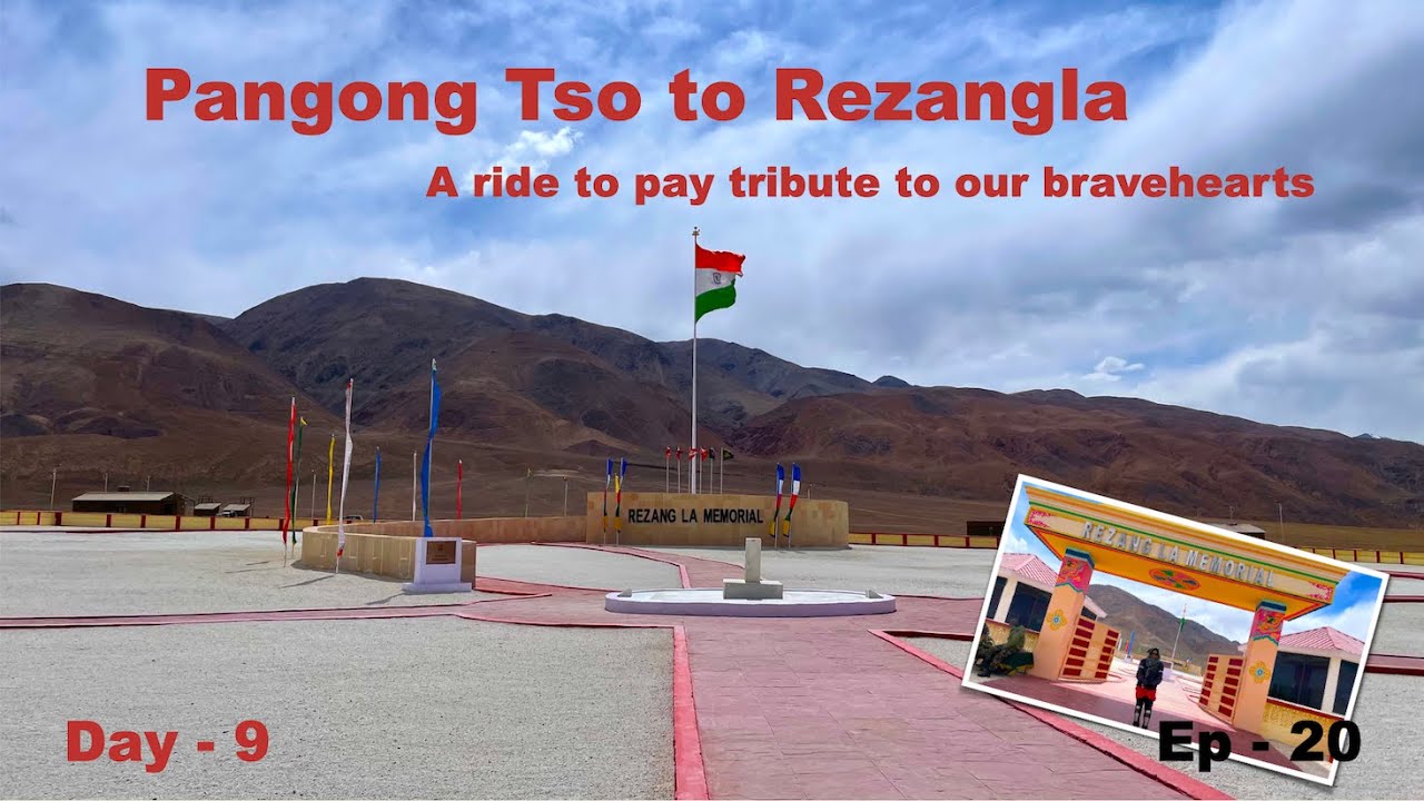 Pangong to Rezangla War Memorial | A Tribute to our Brave hearts ...