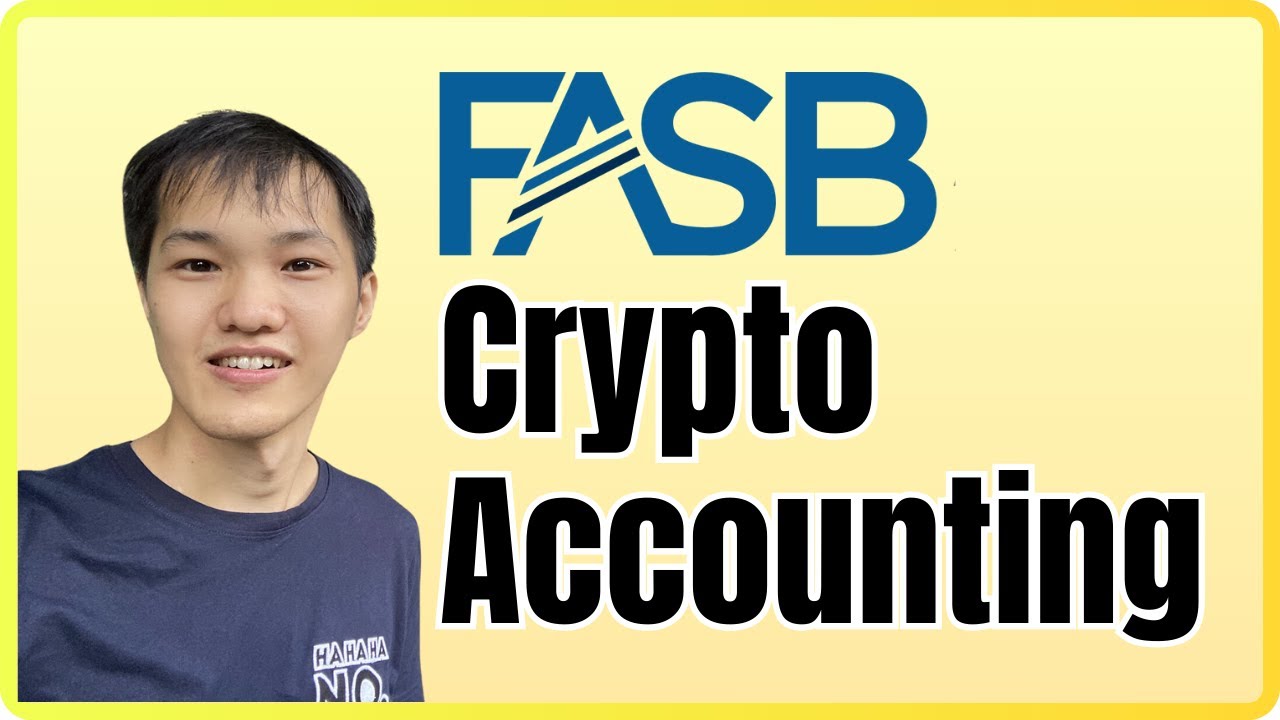 New FASB Crypto Accounting Rules - YouTube