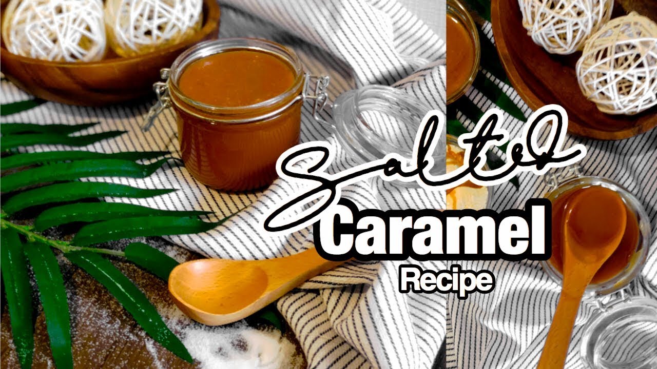A Fast Easy Delicious Salted Caramel Recipe - YouTube