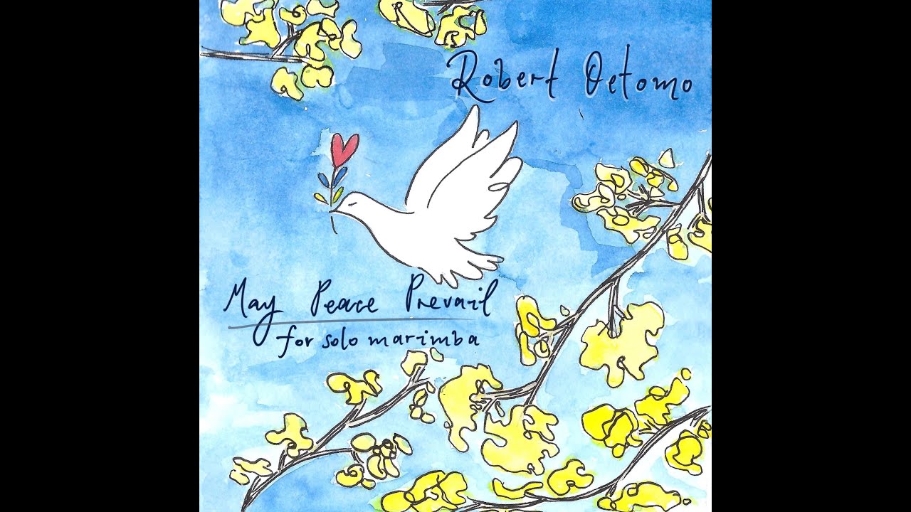 Robert Oetomo:May Peace Prevail - YouTube