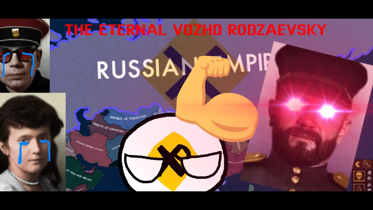 The Eternal Vozhd Rodzaevsky Reunifies RUSSIA! | Red Flood HOI4 - YouTube