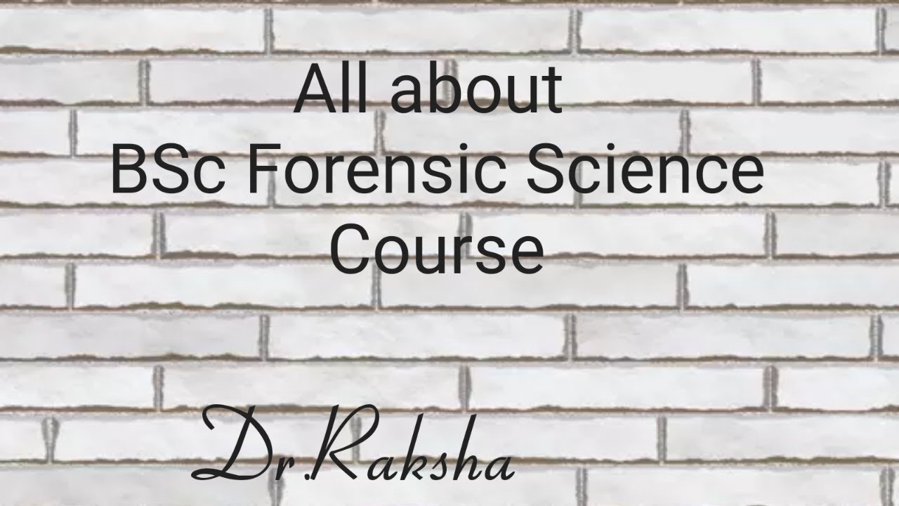 BSc Forensic Science | Eligibilty | Syllabus | Fee | College | Salary ...
