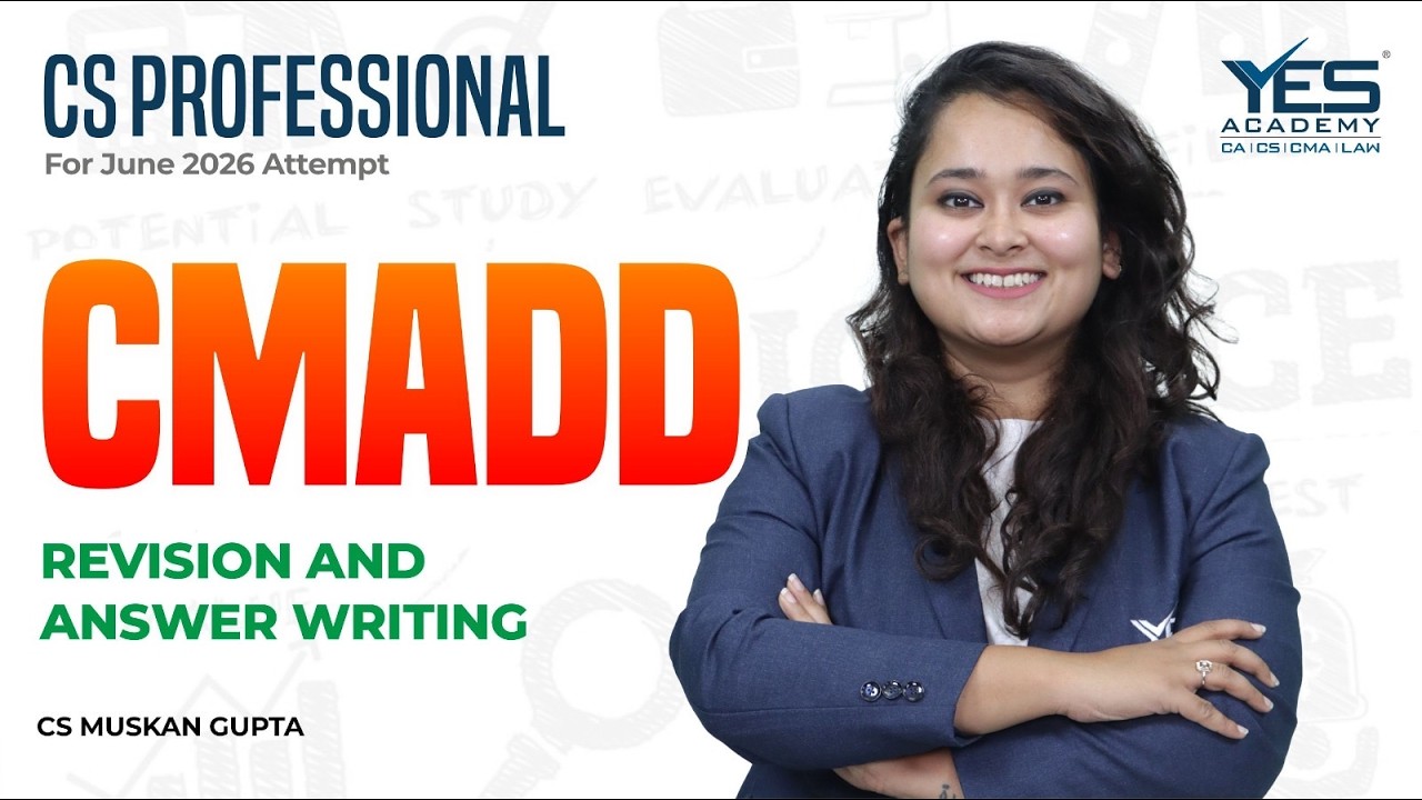 CMADD Revision & Answer Writing Practice- Lecture 1 | CS Muskan Gupta ...