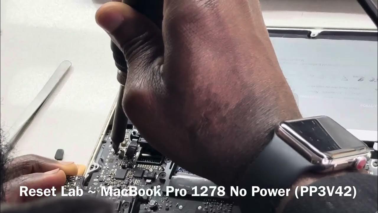 MacBook Pro A1278 No Power, (PP3V42) - YouTube