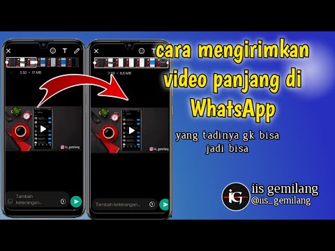 Cara mengirimkan video panjang di WhatsApp dengan mudah & baru🔥