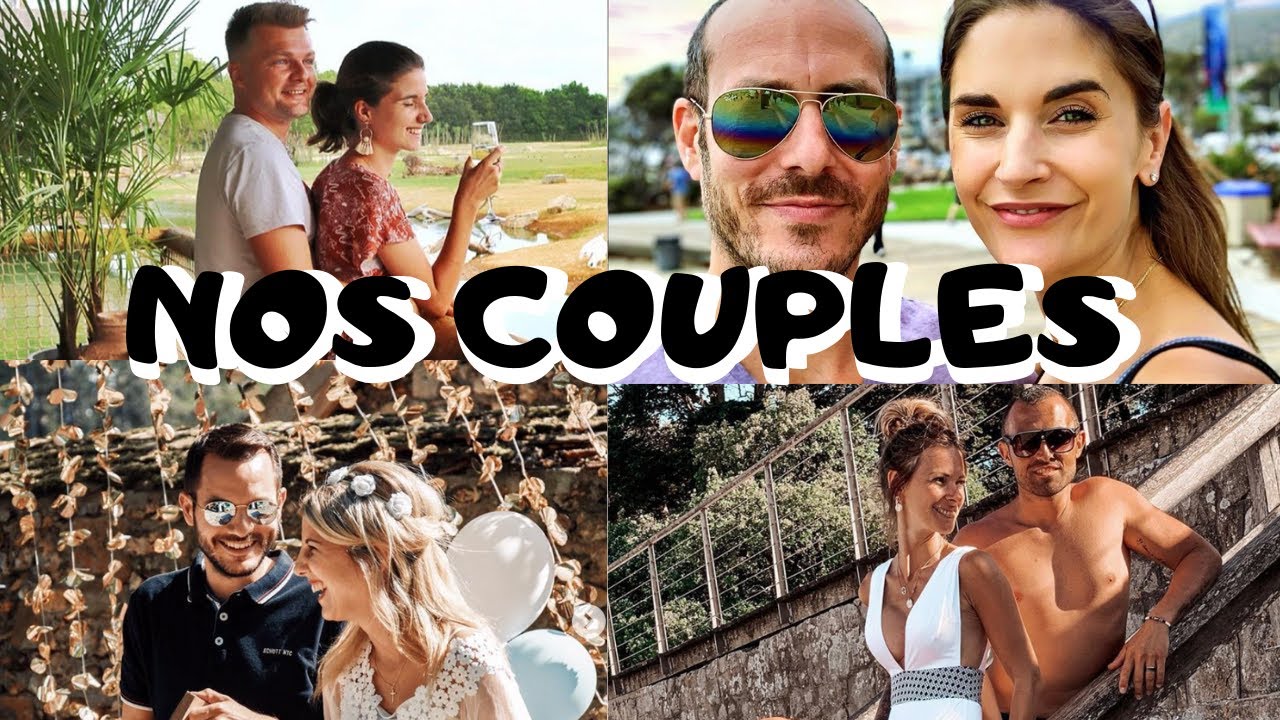 NOS COUPLES ! - LES COPINES - YouTube