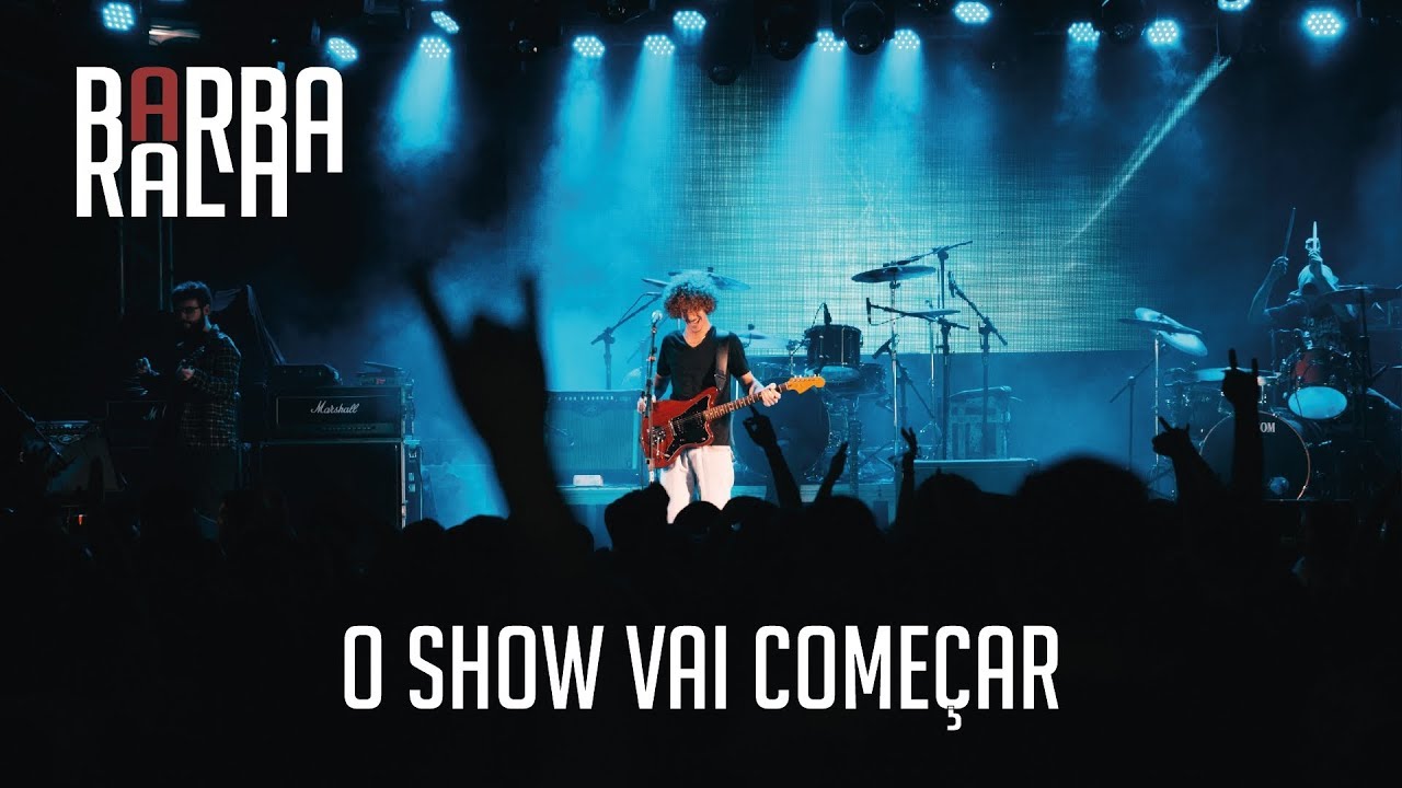 Barba Rala - O Show Vai Começar (Ao Vivo) - YouTube