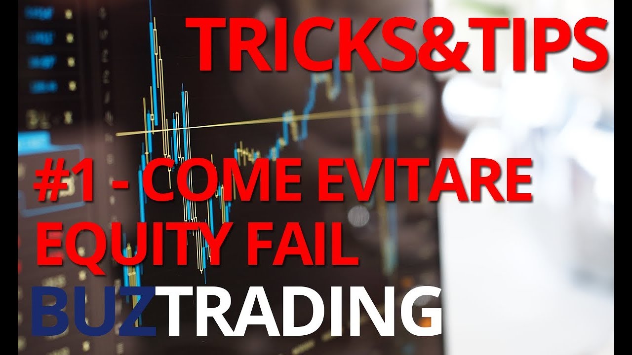 EASYLANGUAGE TRICKS&TIPS #1 COME EVITARE UN'EQUITY FAIL - YouTube