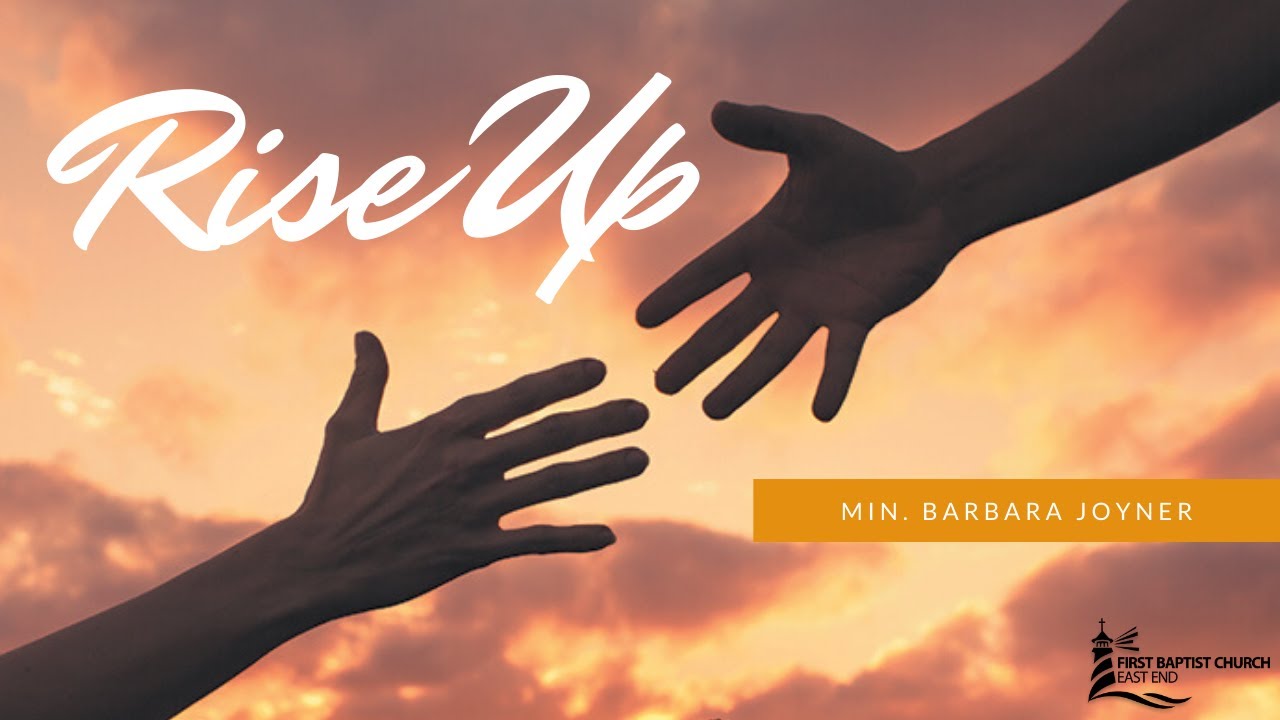May 24, 2020 "Rise Up," Min. Barbara Joyner - YouTube