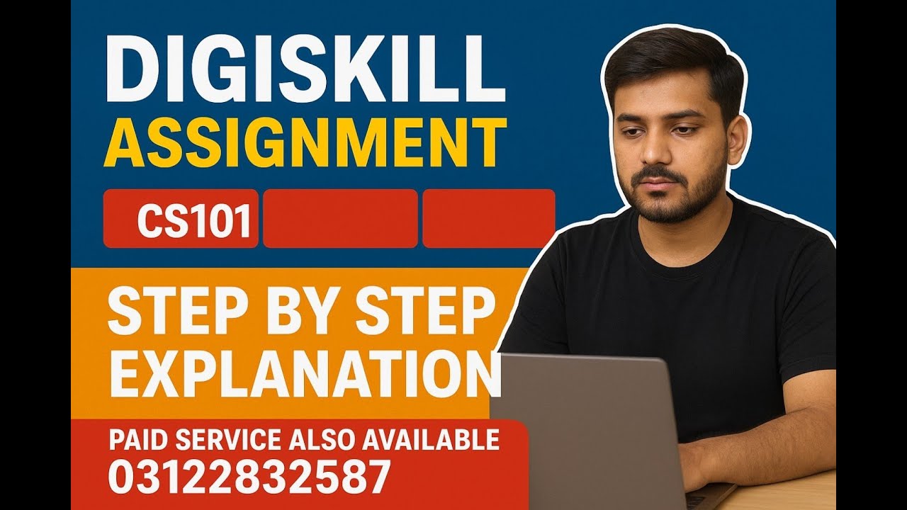 DigiSkills CS101 Assignment #2 Part-1 Complete Solution | Step-by-Step (2025) - YouTube