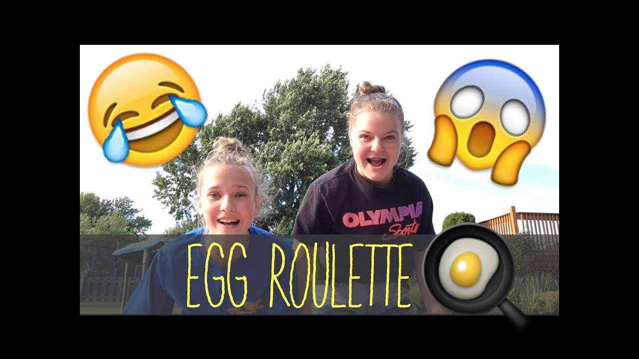 Egg Roulette With Haley!! | Riley Godwin - YouTube