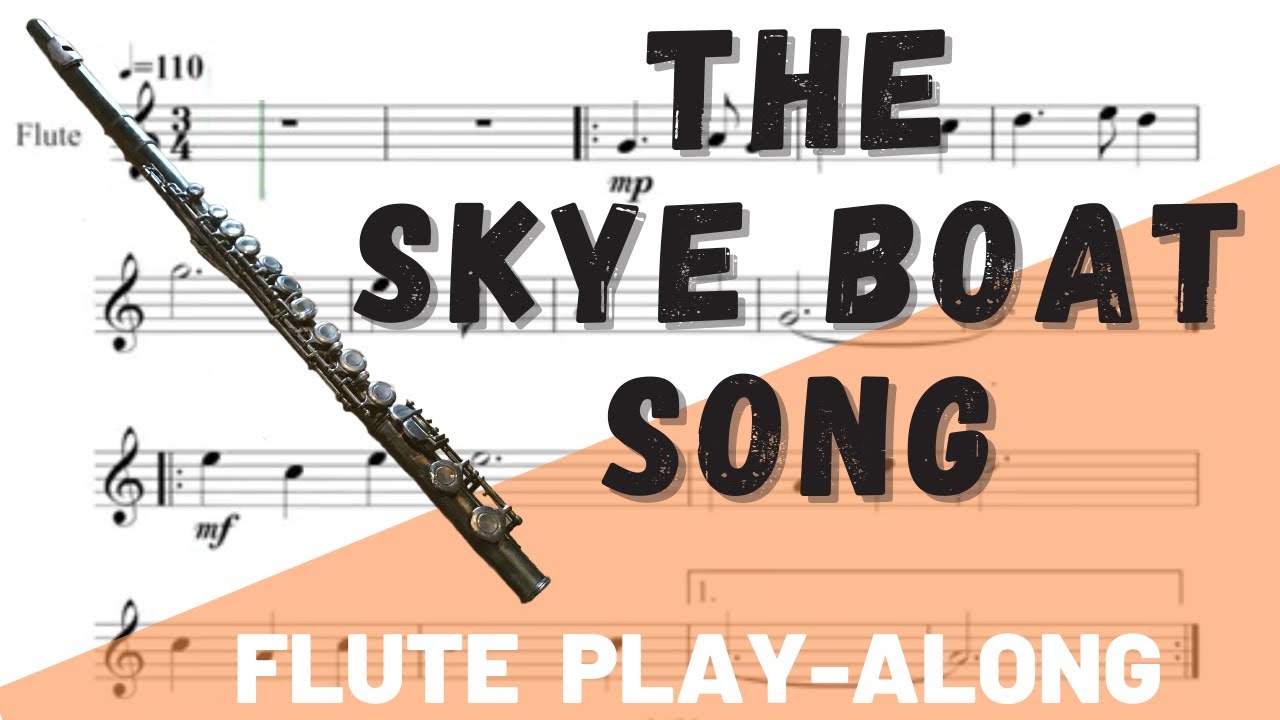 The Skye Boat Song Flute Solo. Play-Along/Backing Track. Free Music ...