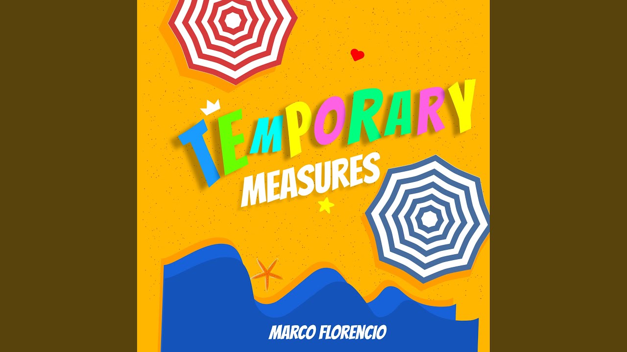 Temporary Measures - YouTube