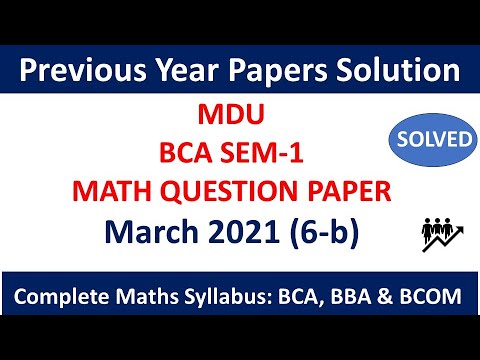 BCA SEM 1 Maths MDU Question Paper March 21 solution 6-2 ...
