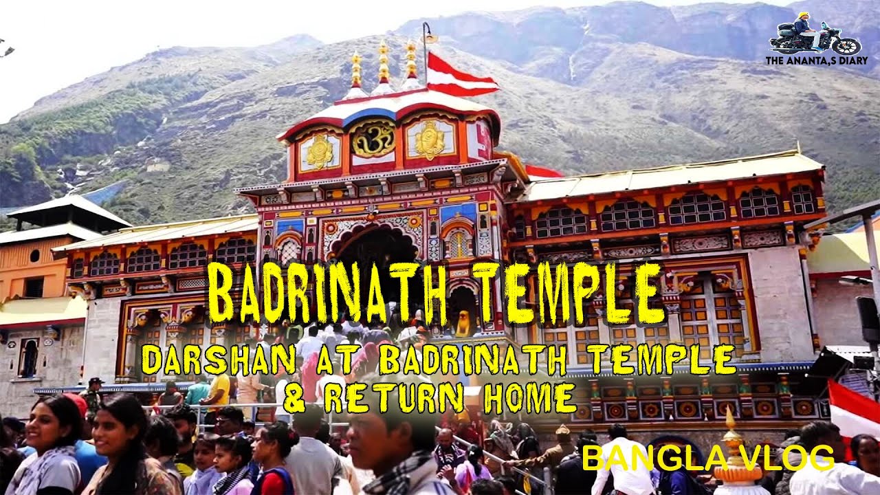 Day 8 || Darshan at Badrinath Temple || Badrinath Temple, Uttrakhand ...