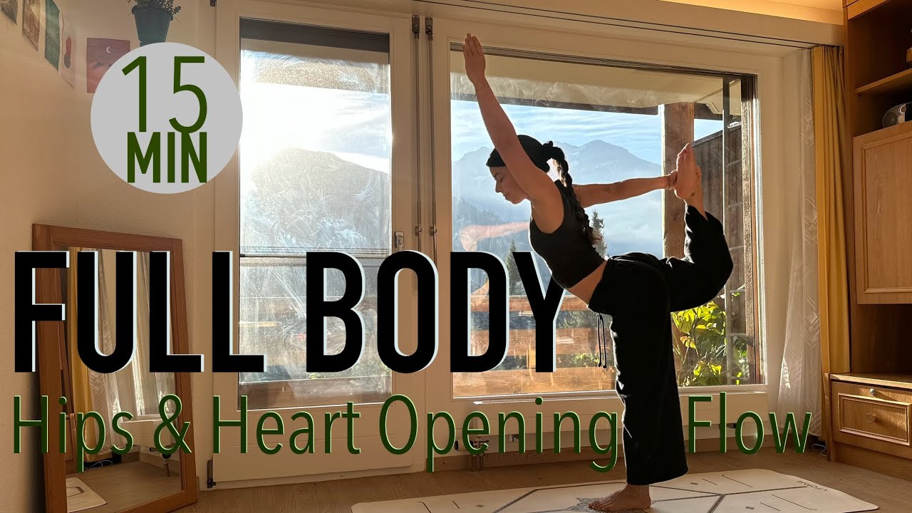 15 Minute Full Body Vinyasa Yoga Flow | Heart & Hip Opening - YouTube
