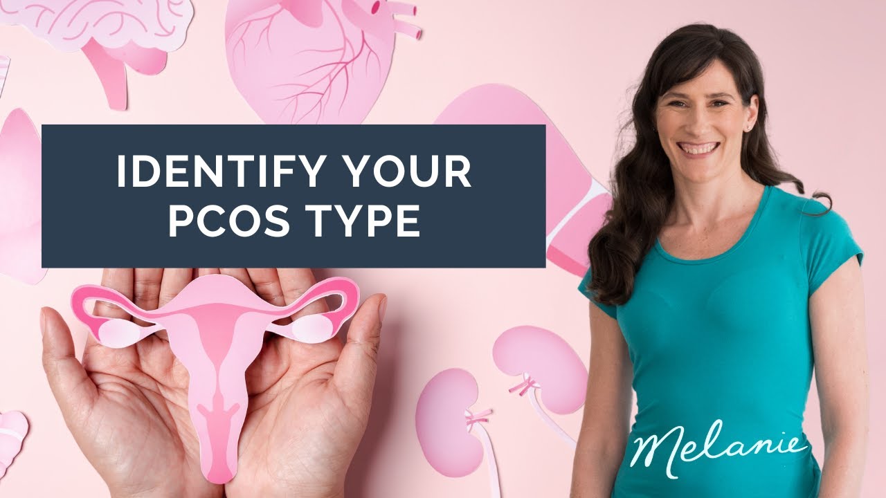 Identify Your PCOS Type - YouTube