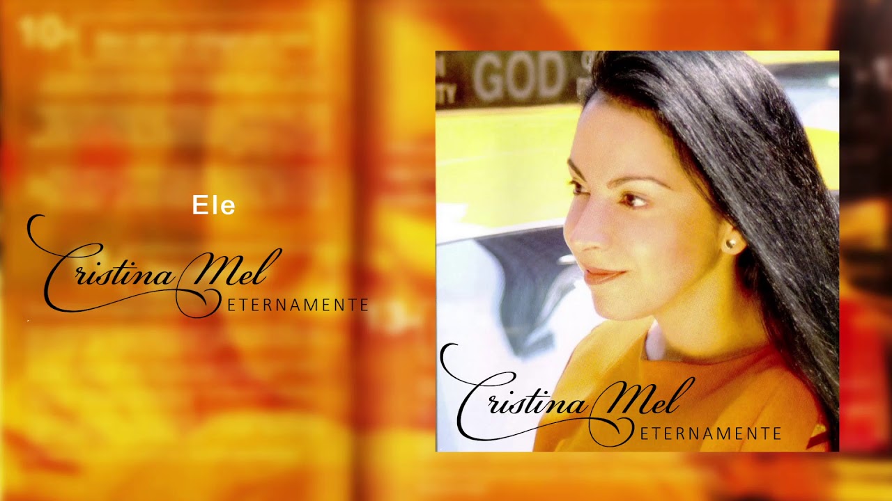 Ele - Cristina Mel - YouTube