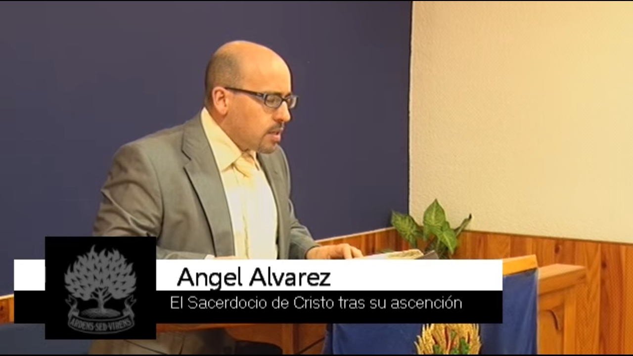 Ángel Álvarez - El sacerdocio de Cristo tras su ascensión - YouTube
