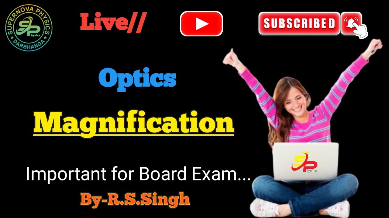 class 12th magnification - YouTube