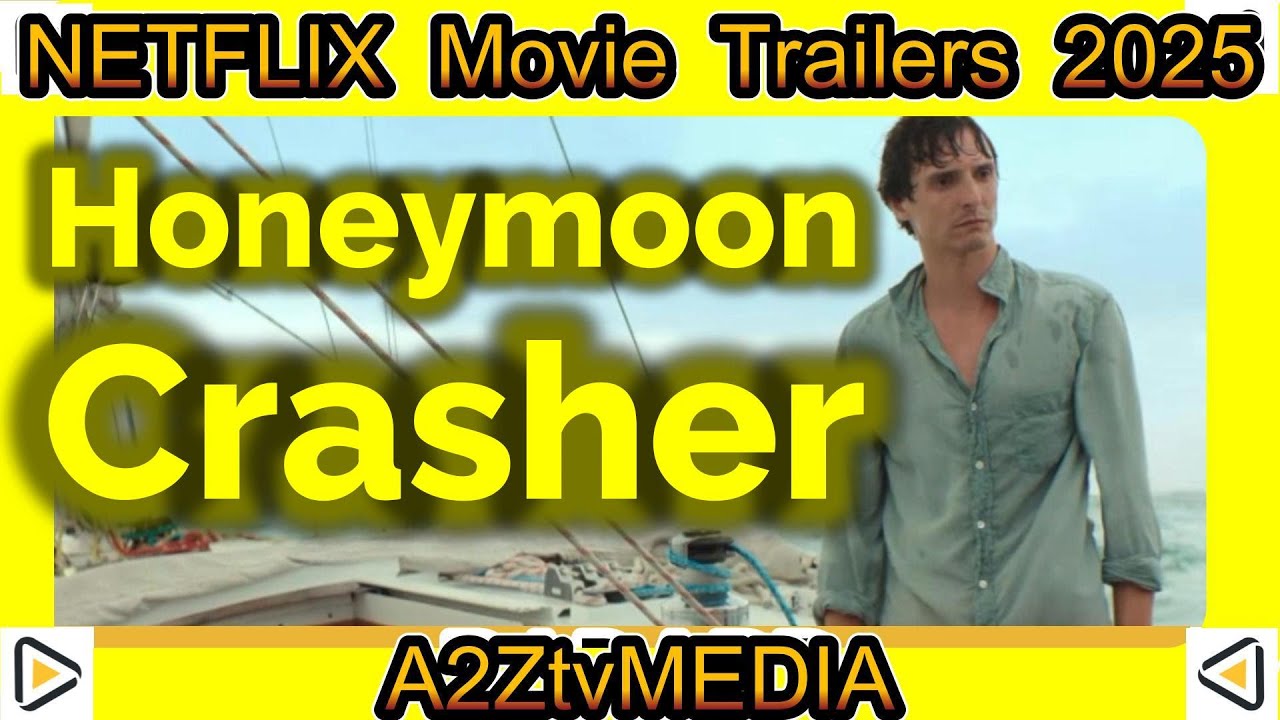 Feb.12, 2025 New TV Movie - Honeymoon Crasher-NETFLIX # Movie - YouTube