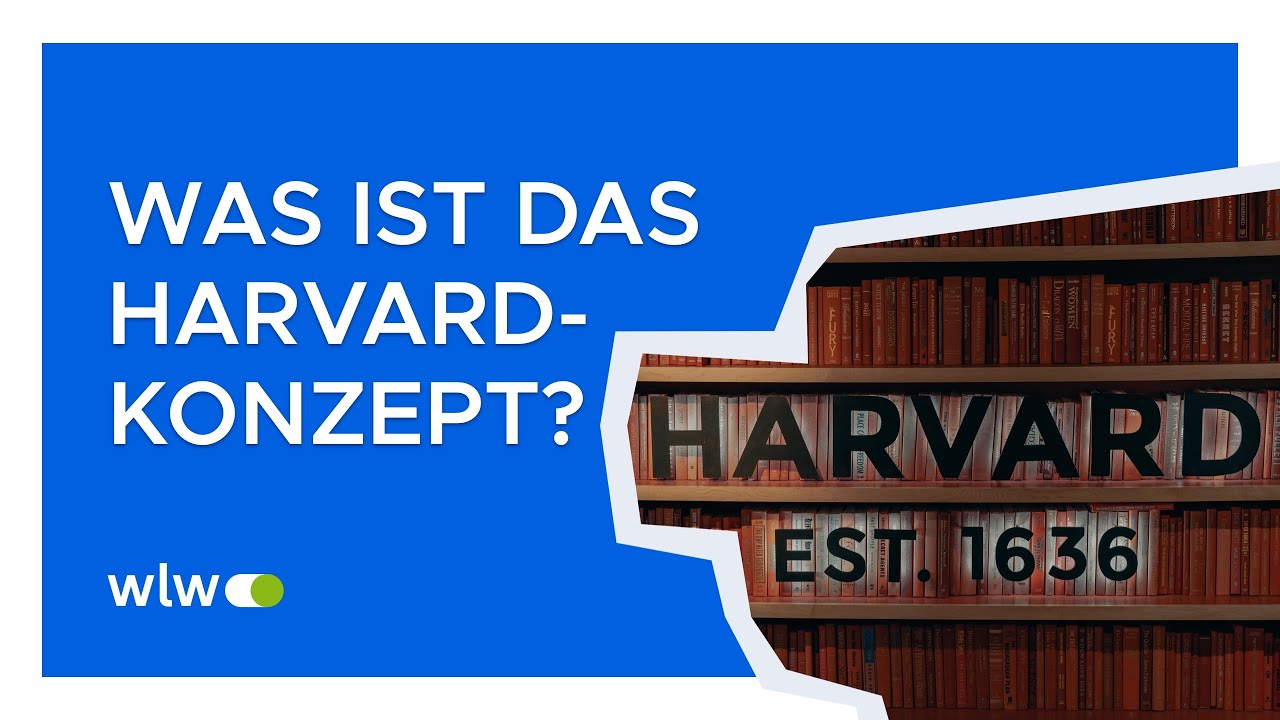 Was ist das Harvard-Konzept? - YouTube