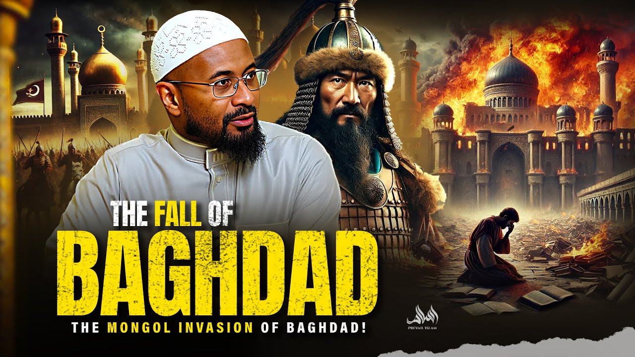 THE FALL OF BAGHDAD - THE DARKEST DAYS IN ISLAMIC HISTORY! - YouTube