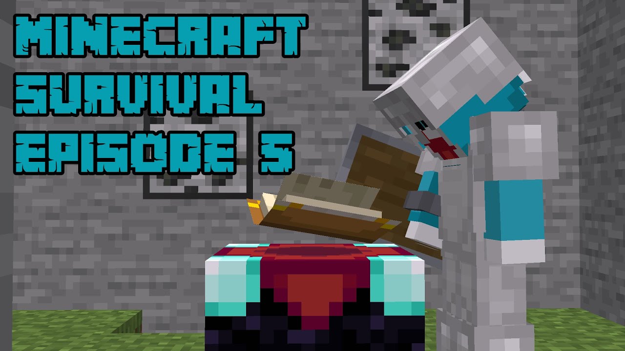 Minecraft Survival Episode 5 - YouTube