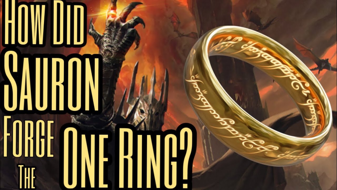How did Sauron forge the One Ring? | Middle-Earth Lore - YouTube