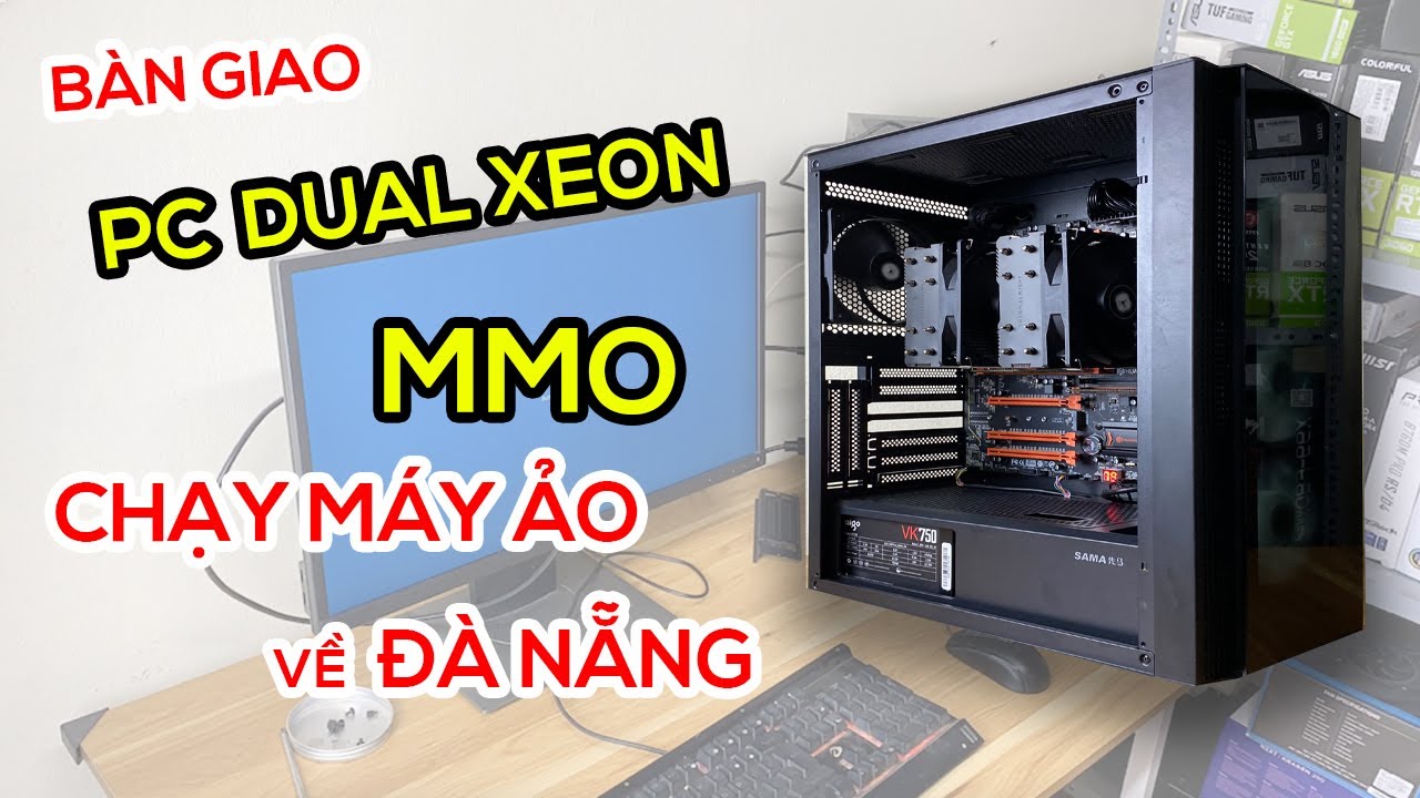 Lắp đặt và bàn giao case Dual Xeon cho khách hàng Youtube về chạy MMO ...