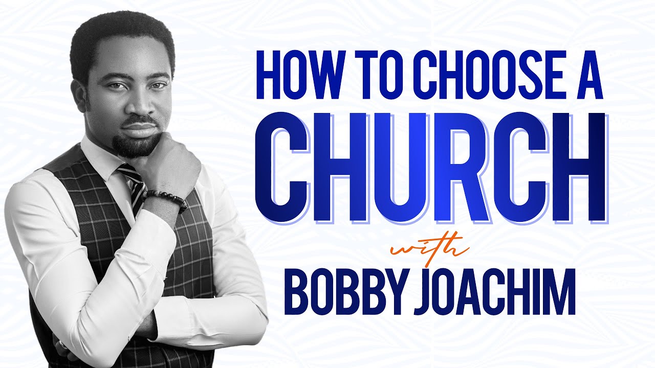How To Choose A Church (Introduction) - YouTube